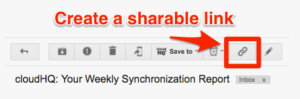 NEW: Create a Shareable Link for Your Email Message – cloudHQ